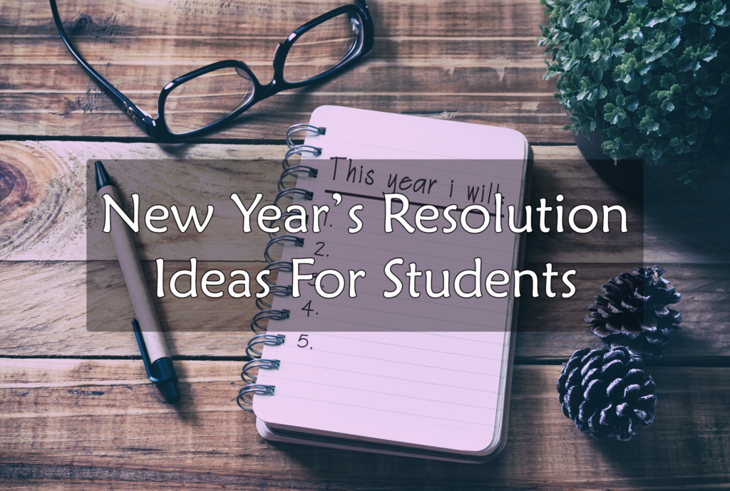8 Surprising New Year's Resolution Ideas for Students – iStudy